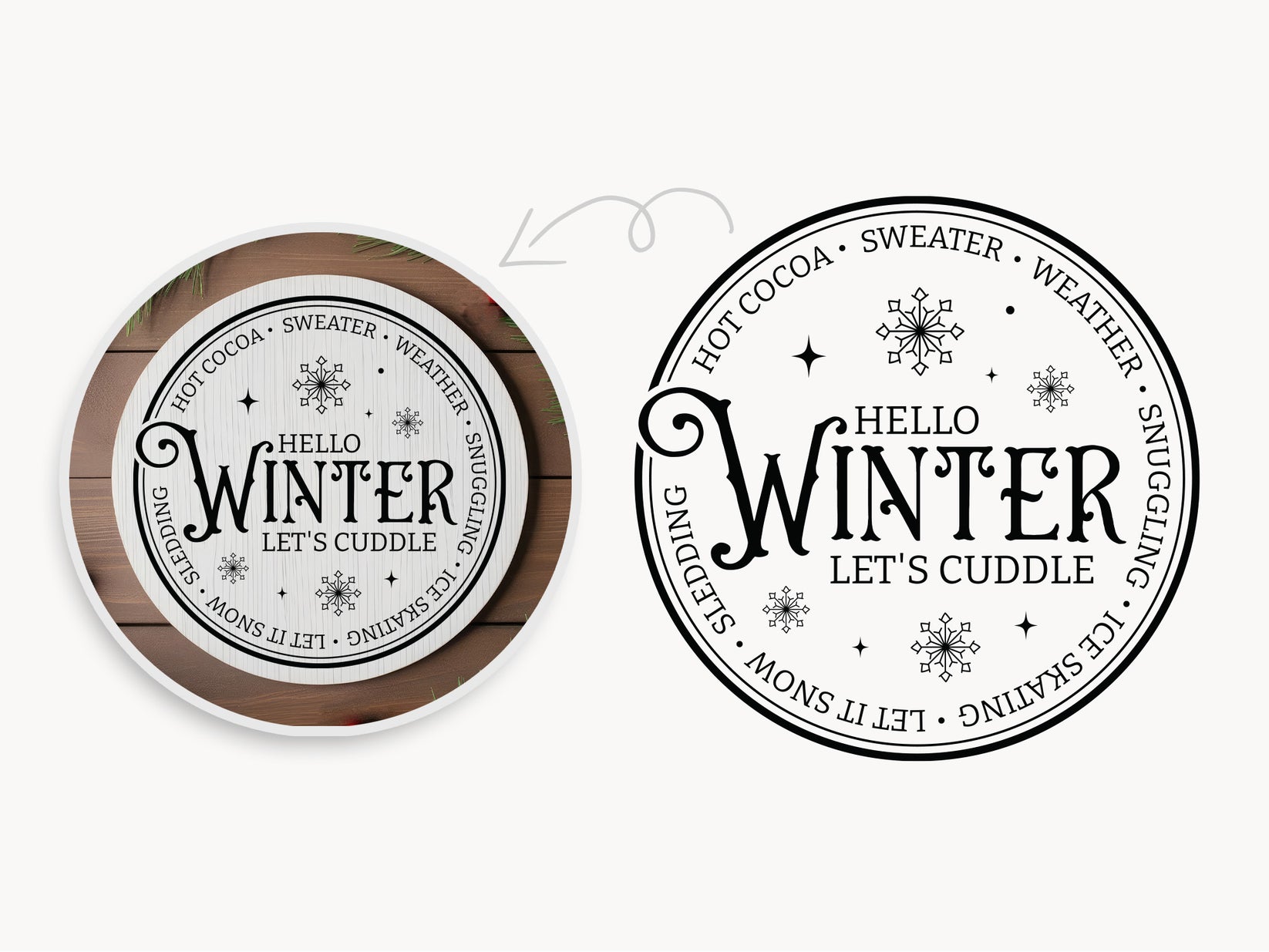 Hello Winter Let's Cuddle Round Sign SVG – Craft Lab SVG