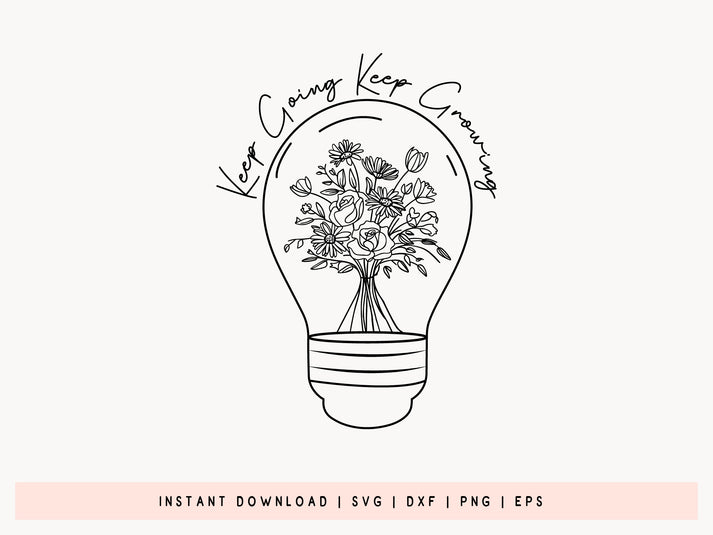 Keep Going Keep Growing - Free Motivational SVG File – Craft Lab SVG