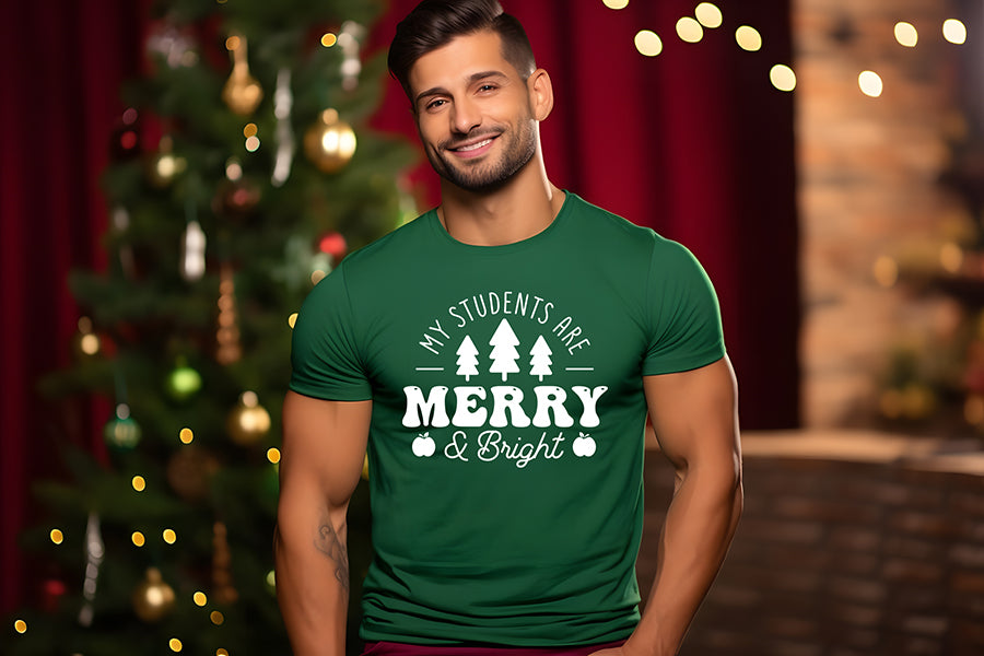 My Students Are Merry & Bright, Teacher Christmas Shirts SVG – Craft ...
