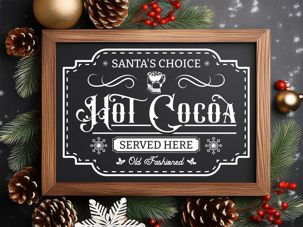Santa's Choice Hot Cocoa Sign SVG – Craft Lab SVG